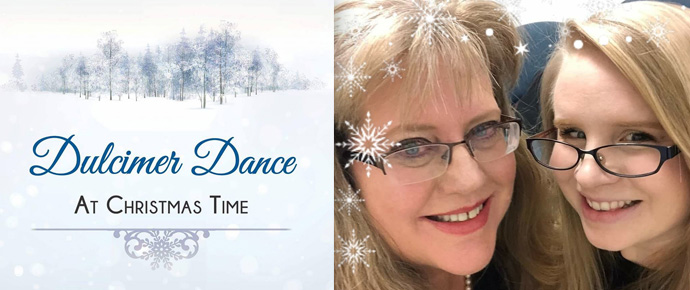 Christmas dulcimer music from Nancy Cardwell and Erin Faith - Bluegrass ...